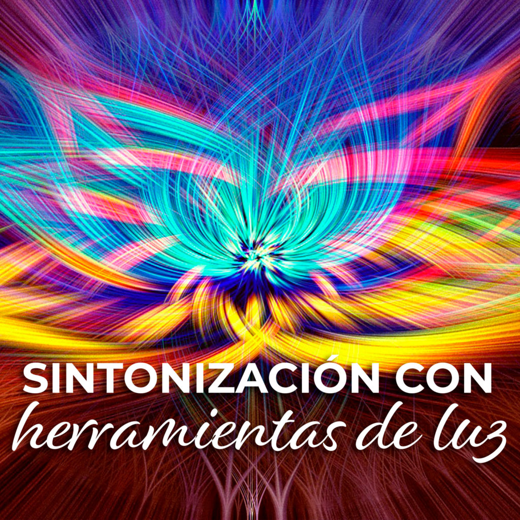 Programa de Sintonización con Herramientas de Luz – Guianza Angelical